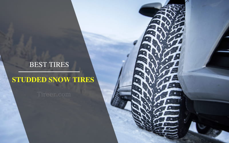 Top 10 Best Studded Snow Tires 2024 Latest Options Tireer